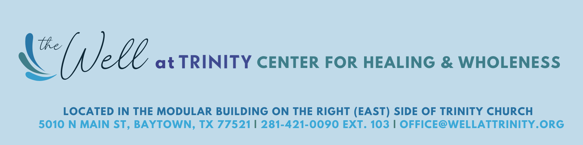 The Well at Trinity: Center for Healing & Wholeness – a missional ...
